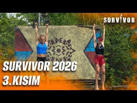 Survivor 2026 3. Kısım | Survivor 2026 18. Hafta 5. Bölüm