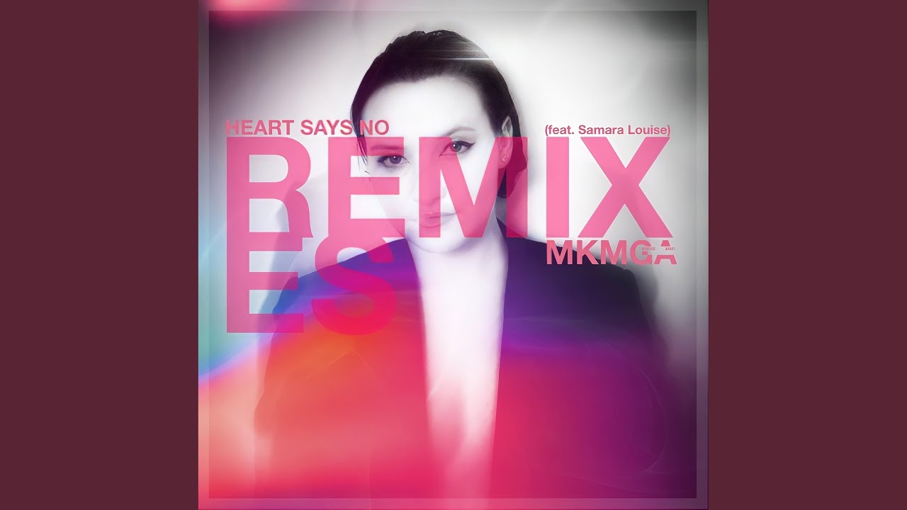 Heart Says No (feat. Samara Louise) - YouTube