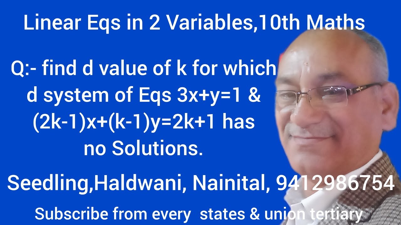 Linear Eqs In 2 Variables 10th Maths Find Value Of K Eqs Hv 3x Y 1