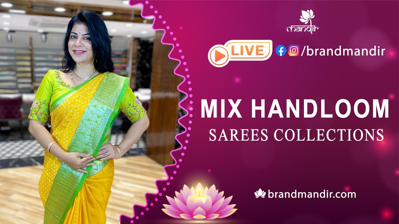 Mix Handloom Sarees Collection | WhatsApp Number 733 733 7000 | Brand ...