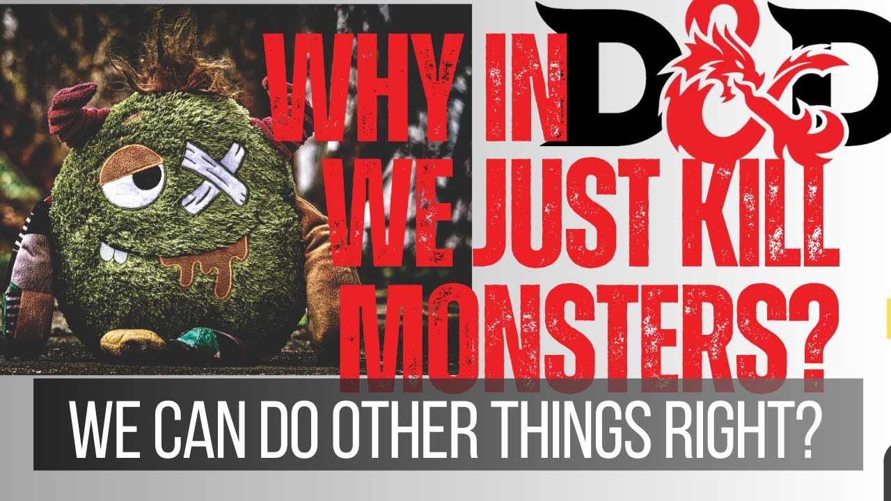 Why is DnD Just a Monster Kill Box On a a Green Screen? - YouTube