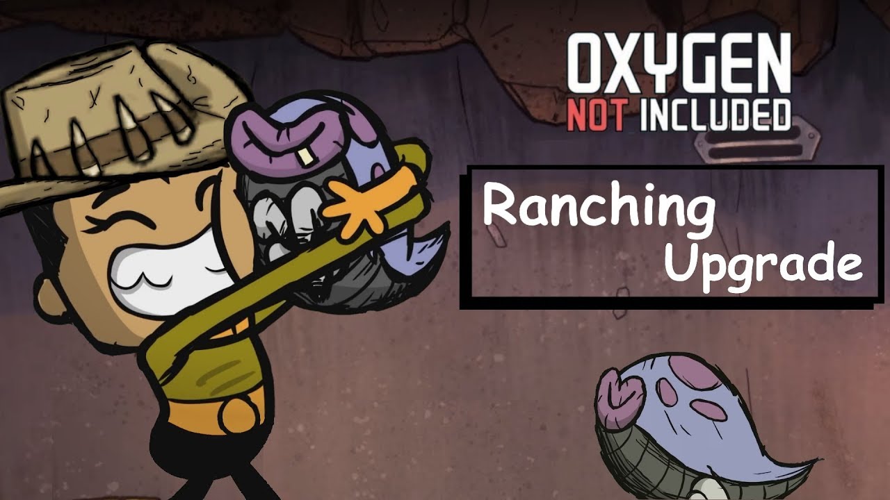 Oxygen Not Included Ranching Upgrade Стрим - YouTube