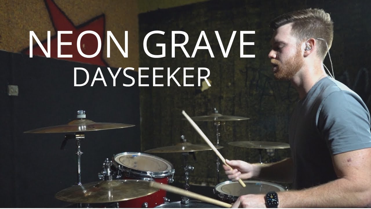 Dayseeker - Neon Grave Drum Cover / Audition - Mitchell Poloskey - YouTube