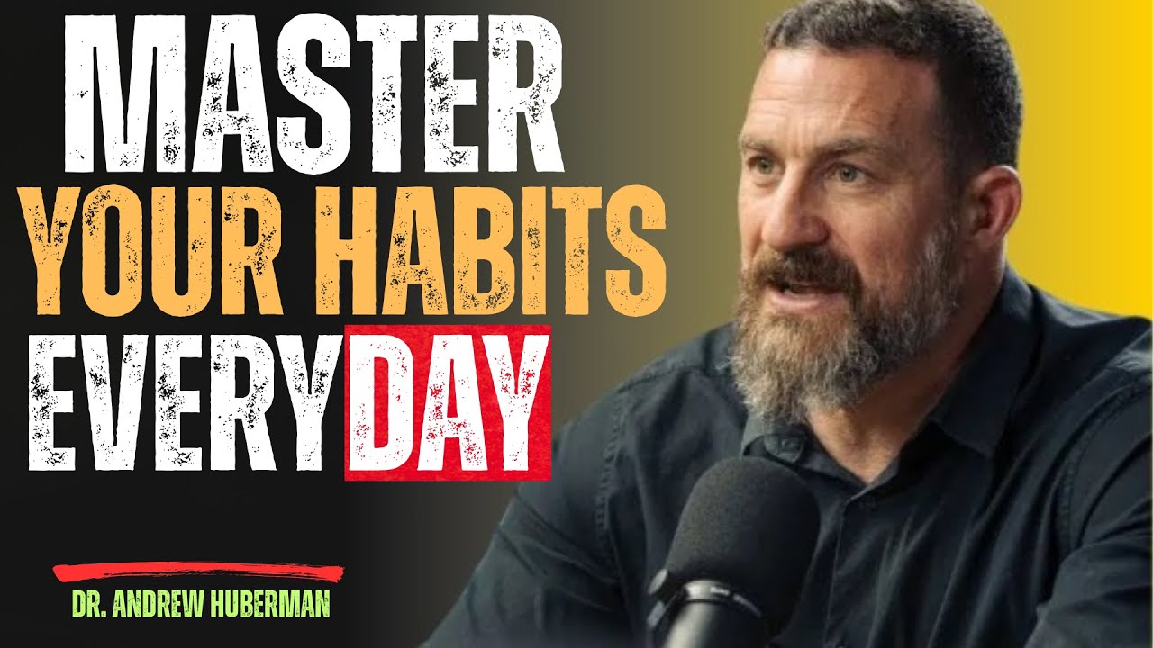 How to Stick with Good Habits Every Day | Dr. Andrew Huberman’s teachings - YouTube