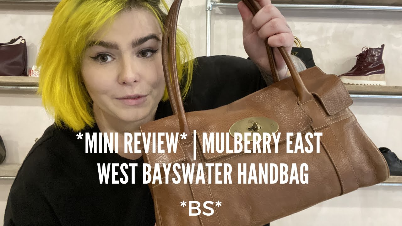 MULBERRY EAST WEST BAYSWATER HANDBAG | LUXURY REVIEW | PRELOVED LUXURY ...