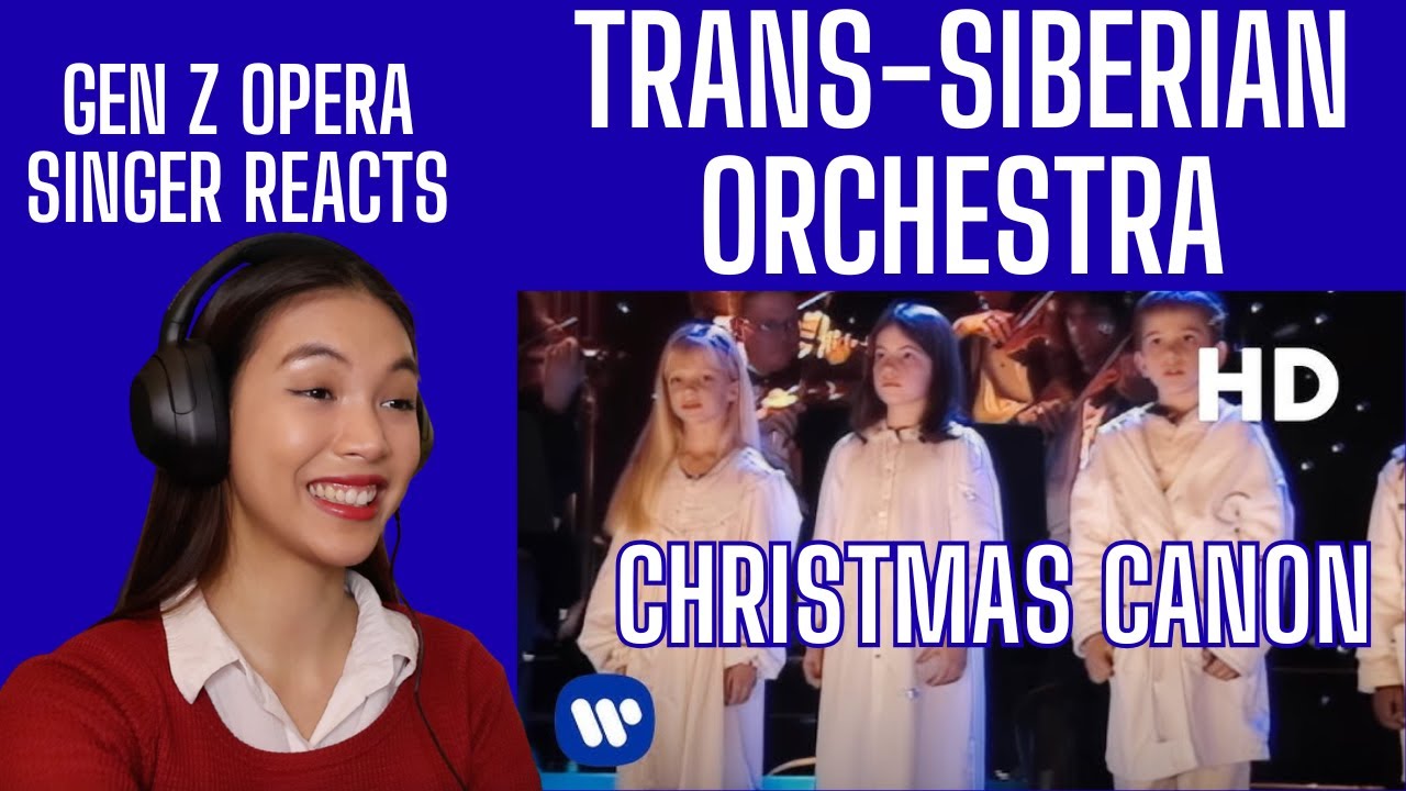 Gen Z Opera Singer Reacts To Trans-Siberian Orchestra "Christmas Canon ...