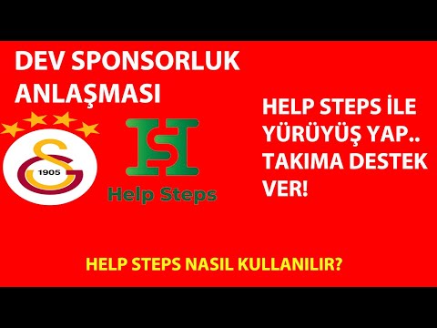 GALATASARAY'A DEV SPONSOR / HELP STEPS NEDİR? / HELP STEPS NASIL KULLANILIR? #HelpSteps #galatasaray