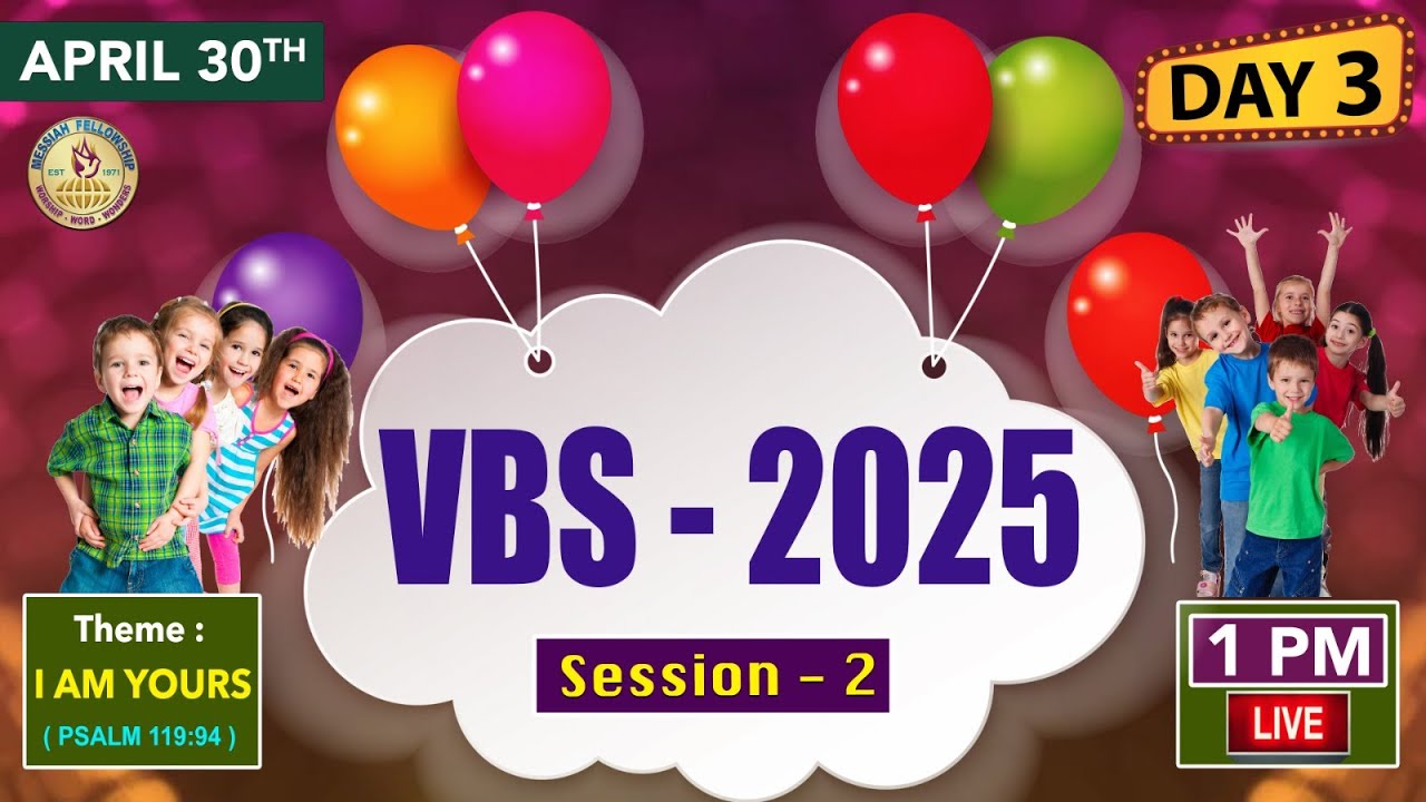 VBS 2025 | Vacation Bible School | Day - 3 | Session- 2 | April 30 2025 ...
