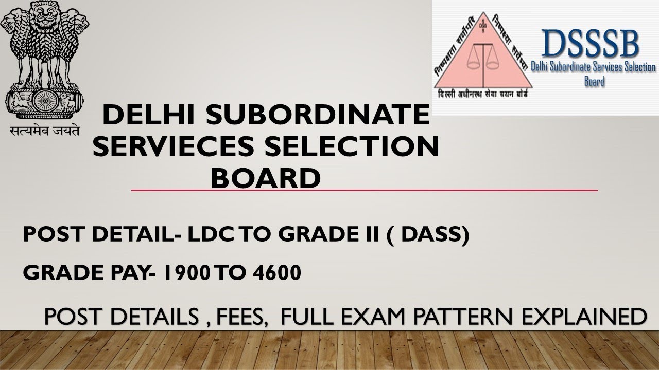"DSSB" recruitment 2017 DELHI SUBORDINATE SERVICES SELECTION BOARD ...