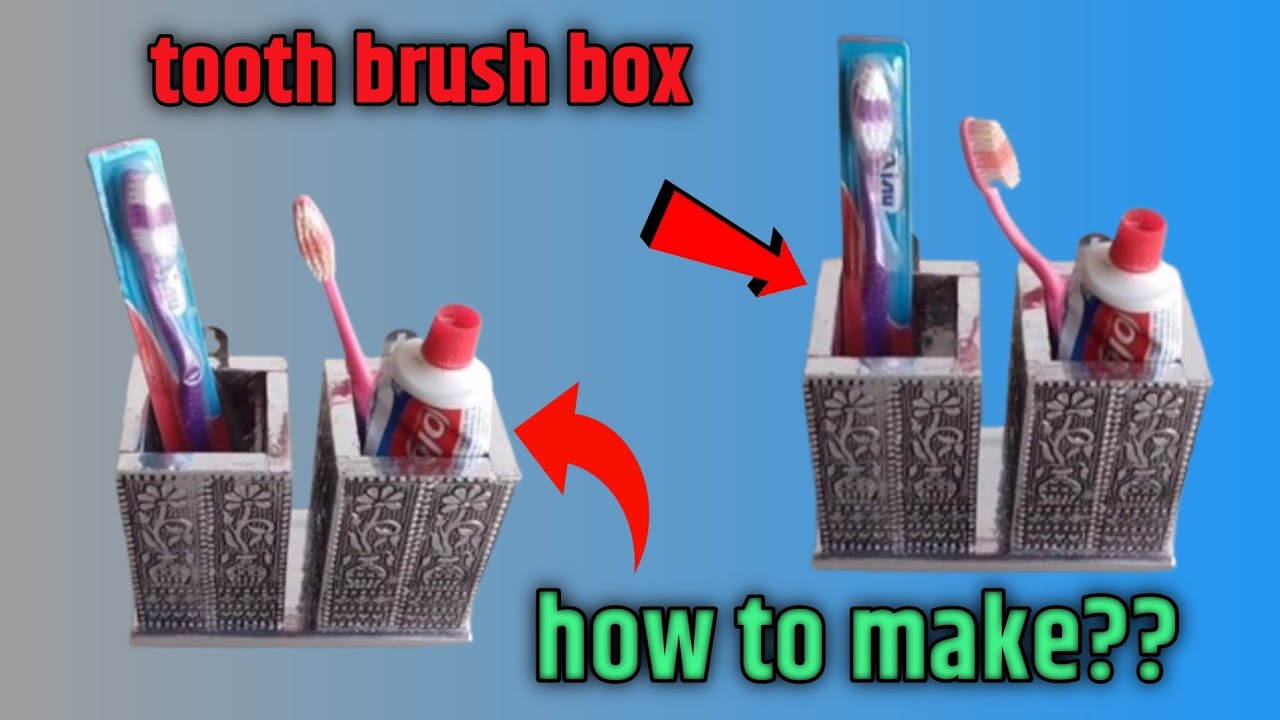 how to make a tooth brush box ||tooth brush box working #toothbrush # ...