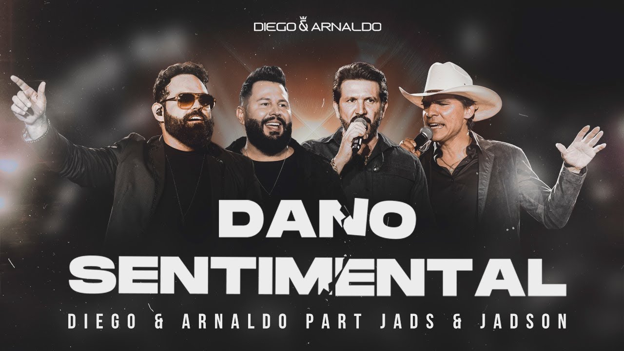 Diego e Arnaldo - Dano sentimental part. Jads e Jadson (Vídeo Oficial ...