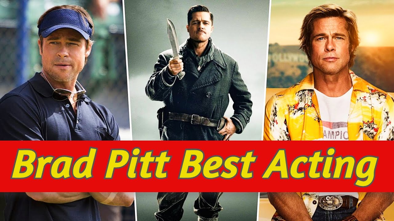 Brad Pitt Best Acting Scenes - YouTube