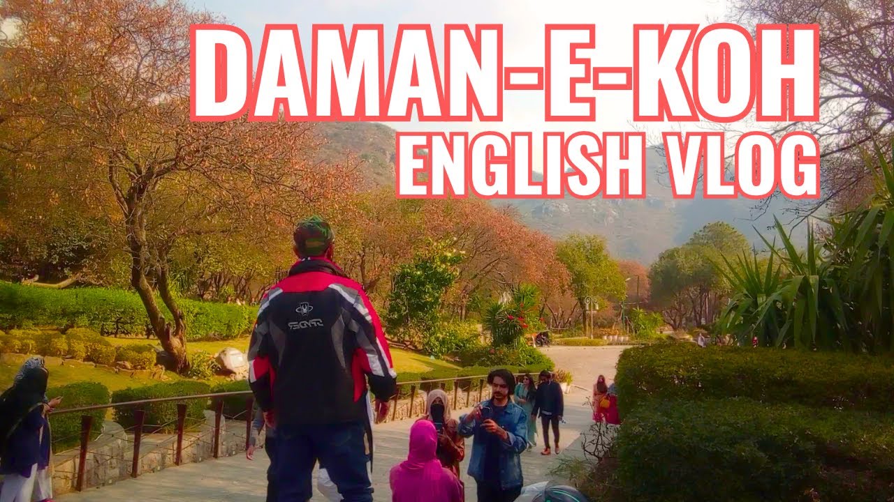 Daman e Koh : A Peak into Paradise 😃🔥 | Daman e Koh : Islamabad's ...