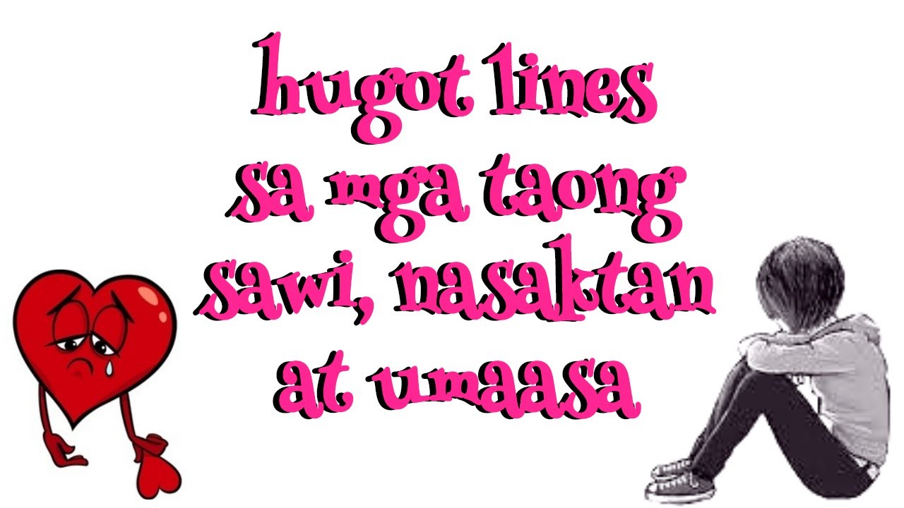 HUGOT LINES PARA SA MGA TAONG SAWI, NASAKTAN AT UMAASA #LABAN Episode 2 ...