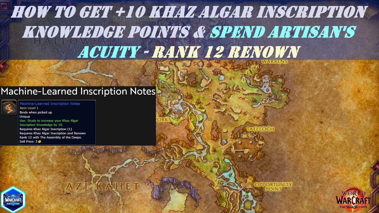 How to Get +10 Khaz Algar Inscription Knowledge Points & Spend Artisan ...