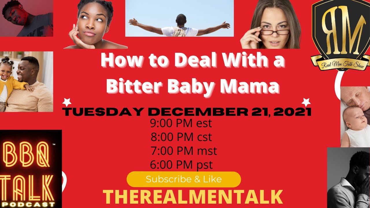 How to deal with a bitter baby mama - YouTube