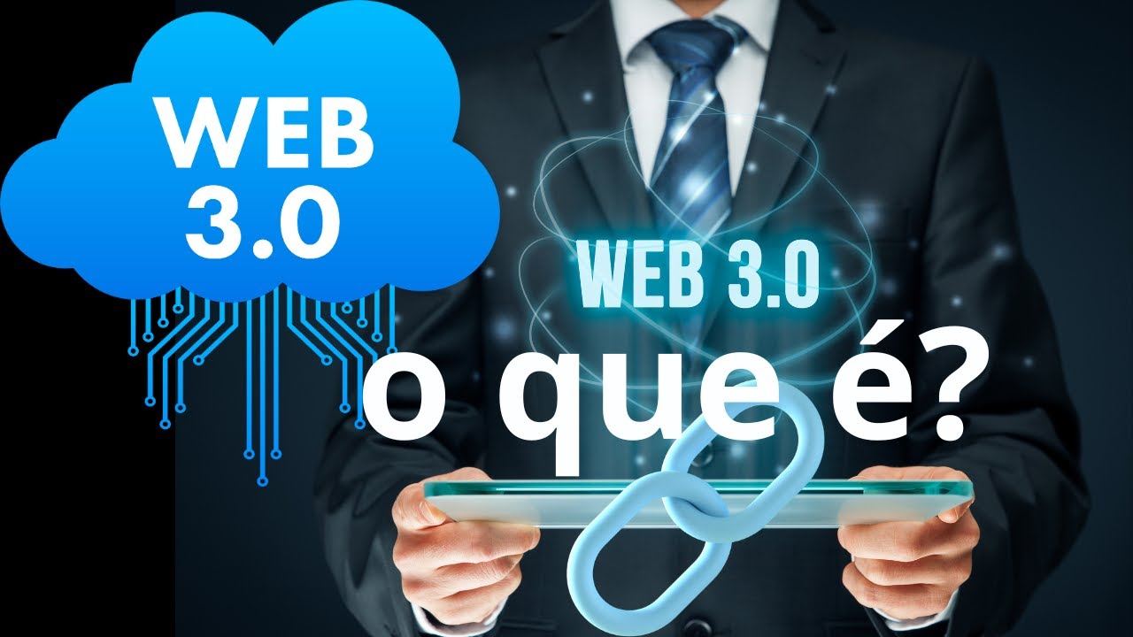 O que é a WEB3.0 ? - YouTube