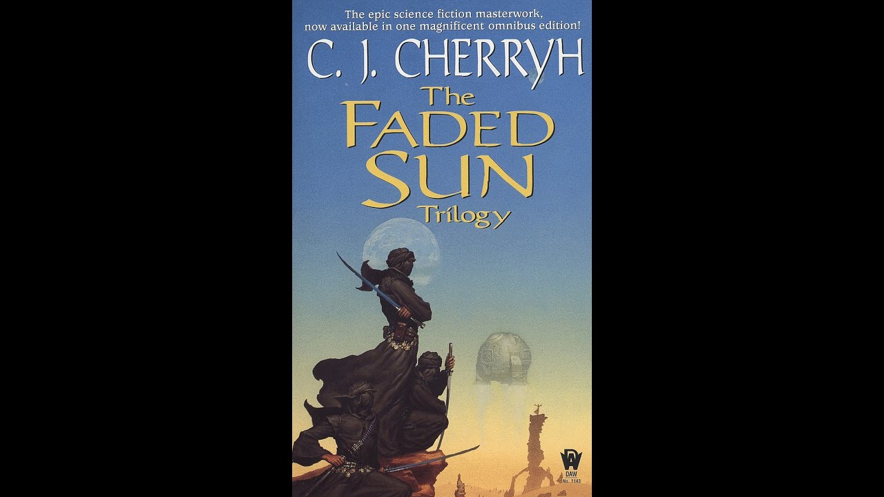 REVIEW: "Faded Sun Trilogy" [Alliance-Union] by CJ Cherryh (Great ...
