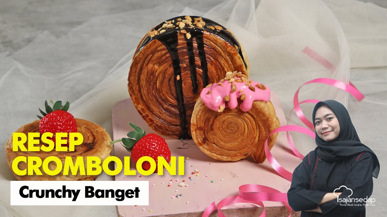 CARA MEMBUAT CROMBOLONI YANG CRUNCHY BANGET - YouTube