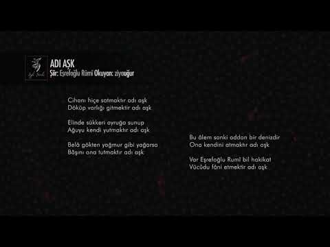 Eşrefoğlu Rumi - Adı Aşk