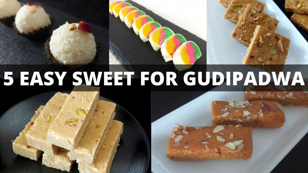 5 easy Gudipadwa sweet recipe|Quick and easy sweet for gudipadwa sweet ...
