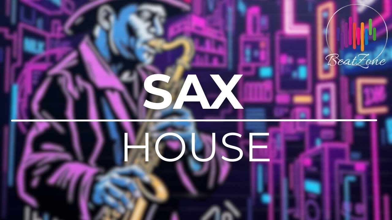 Sax House Music| Sax song | Sax House Music 2025 | Dance house sax | by ...