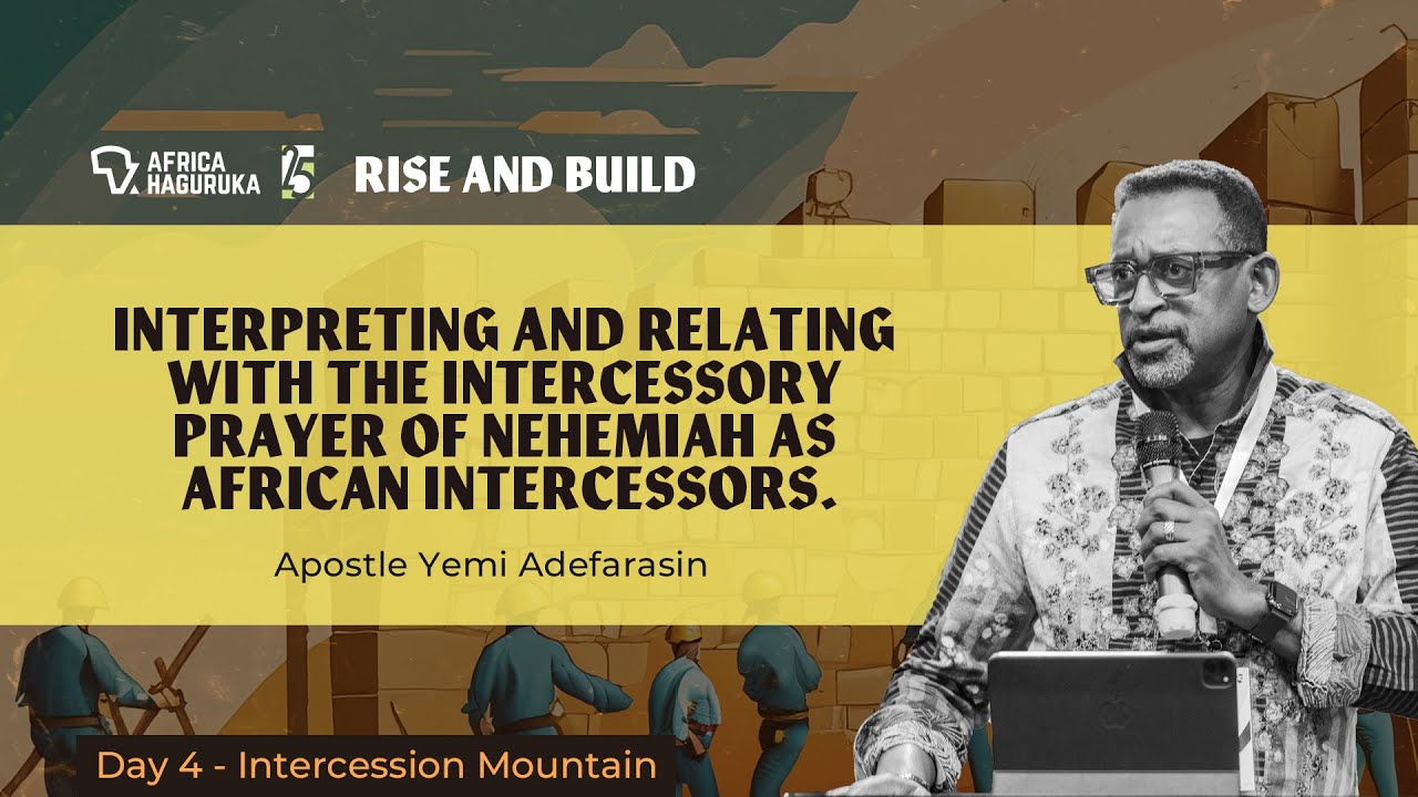RISE AND BUILD | Mountain of Intercession | AH25 - Day 4 | With Apostle ...