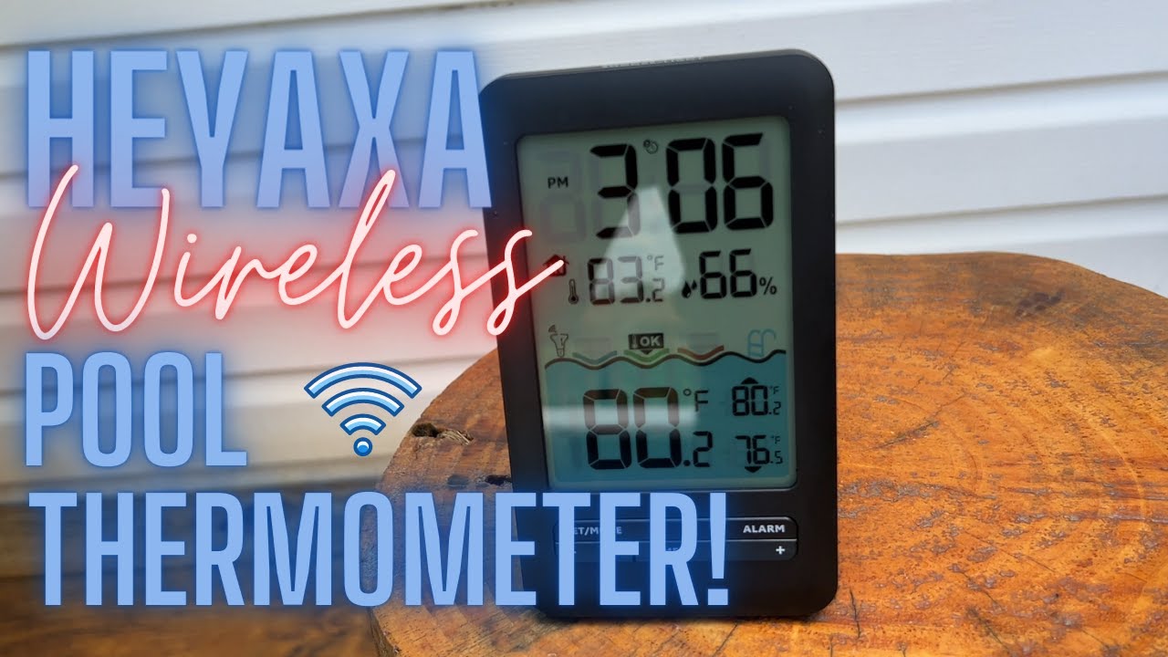 Heyaxa Wireless Pool Thermometer - YouTube
