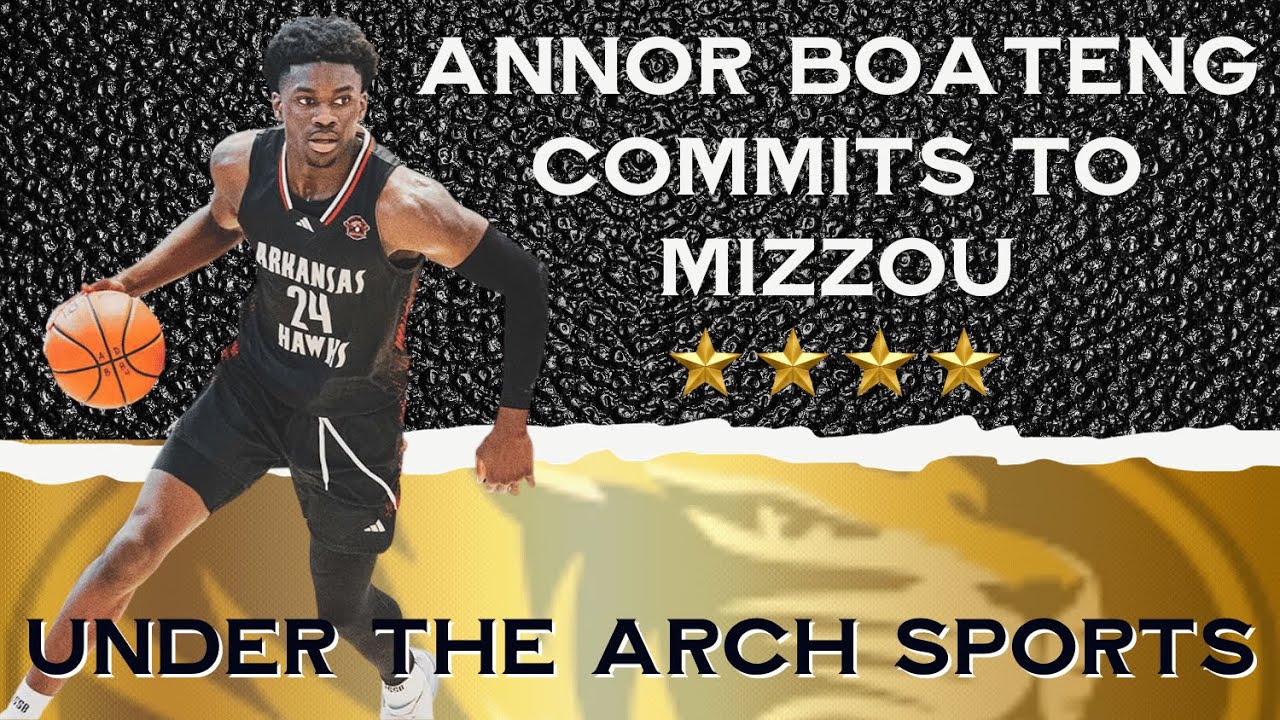 ANALYSIS: Annor Boateng Commits to Mizzou - YouTube