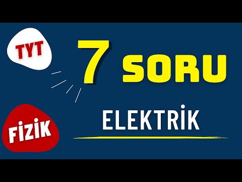 7 Soruda Elektrik | TYT Fizik  Tekrar KAMPI