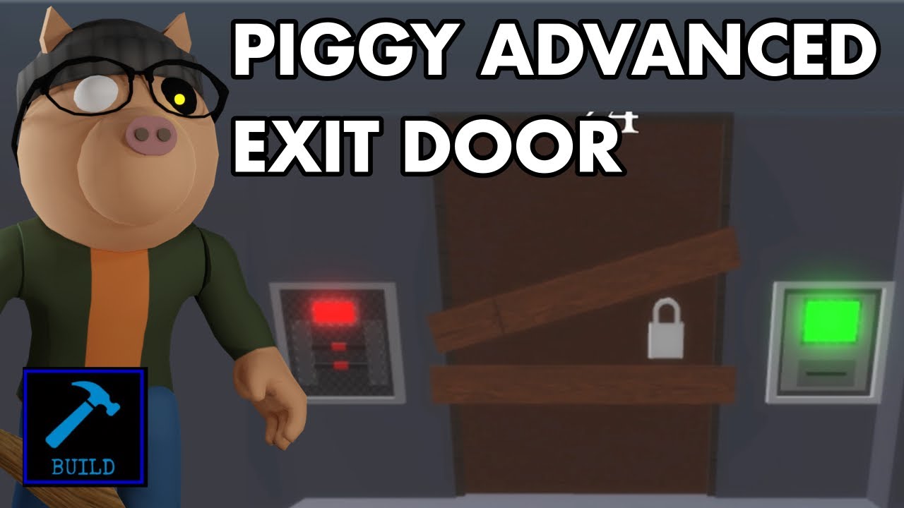 ADVANCED EXIT DOOR IN PIGGY BUILD MODE EASY 🔨 - YouTube