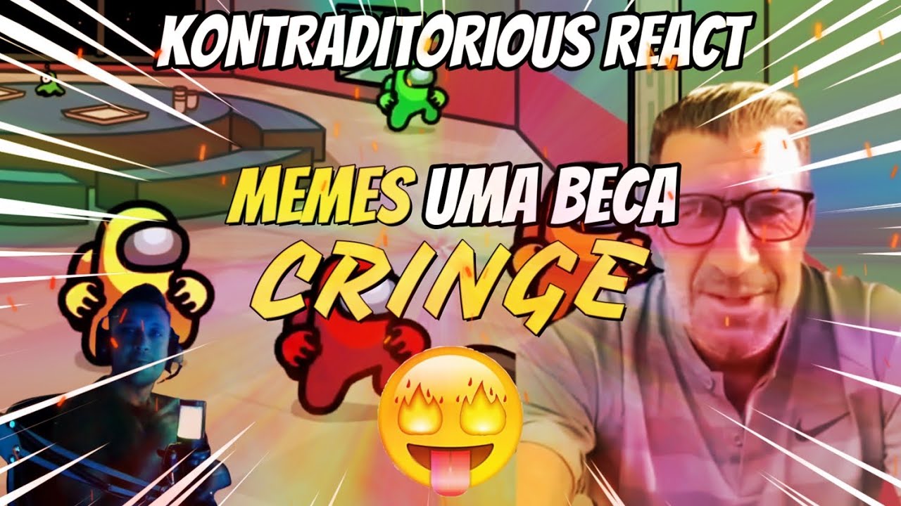 MEMES UMA BECA CRINGE 💀- KONTRADITORIOUS - YouTube