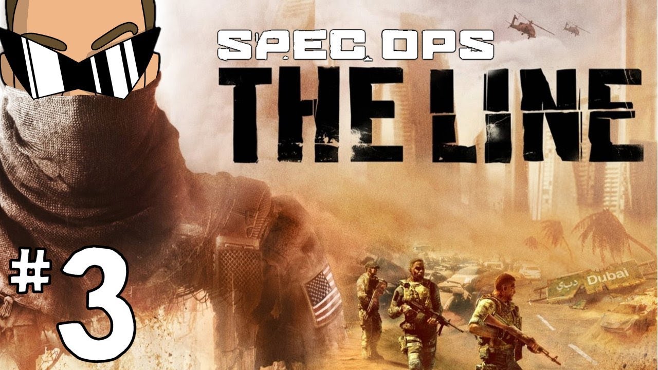 Spec Ops: The Line - Let's Play Episode #3: Meeting the 33rd - YouTube
