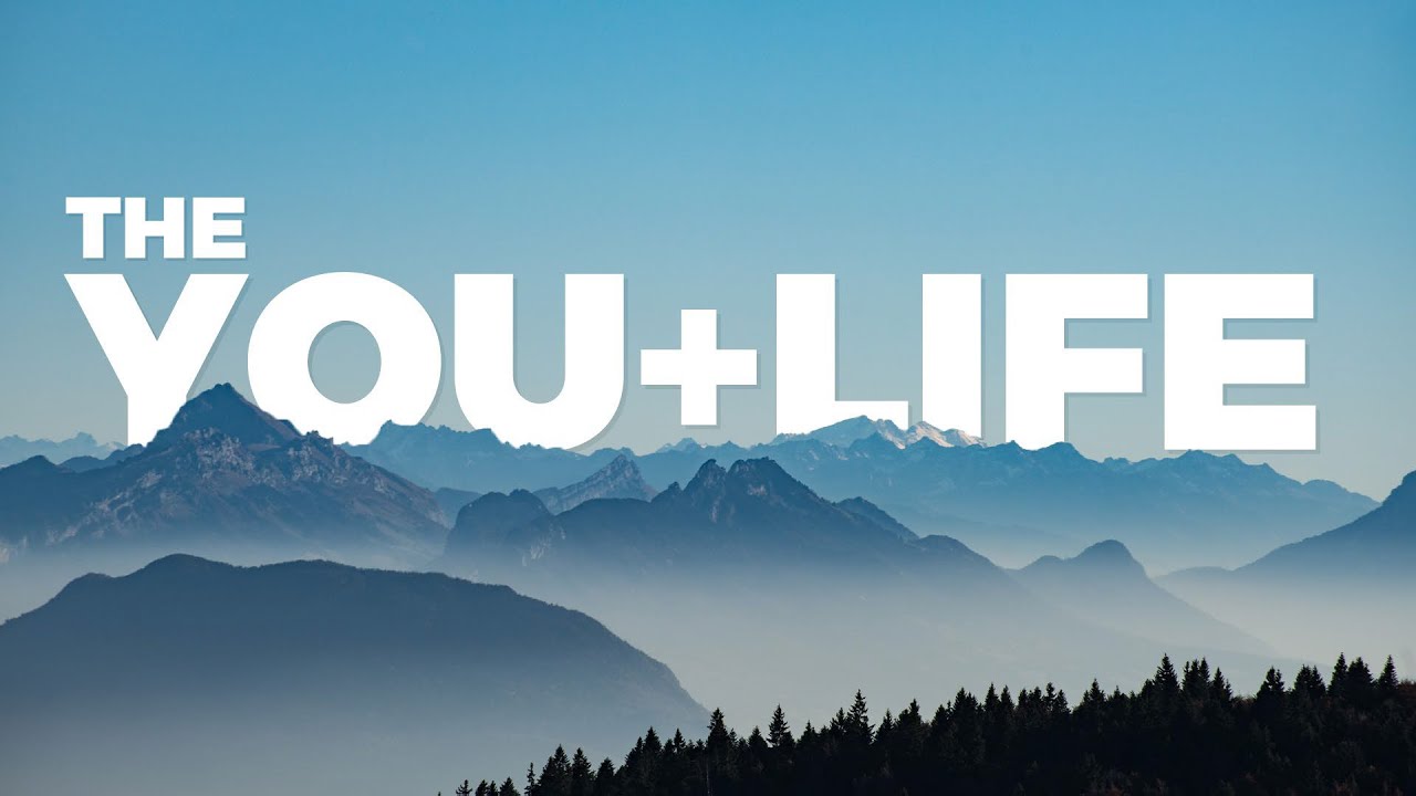 The You + Life - YouTube