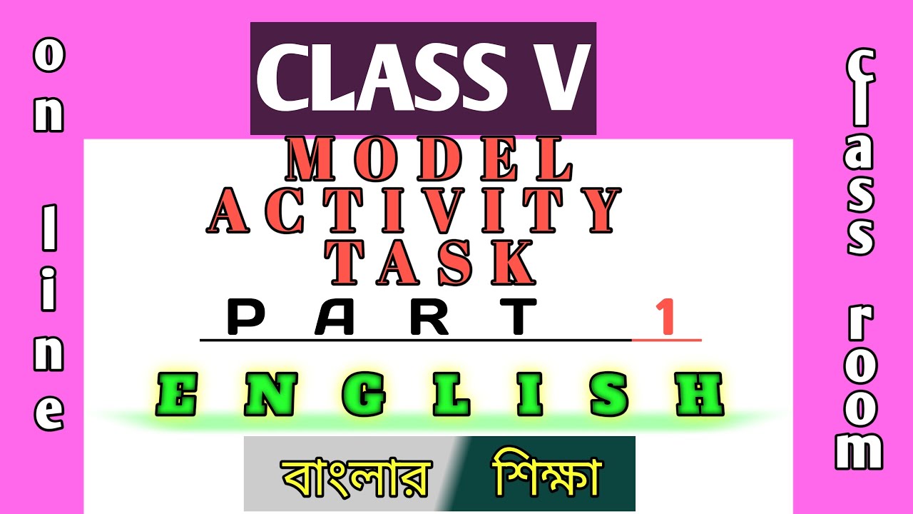 Class V// Model Activity task// PART 1/English//Bengali Medium //Keya ...