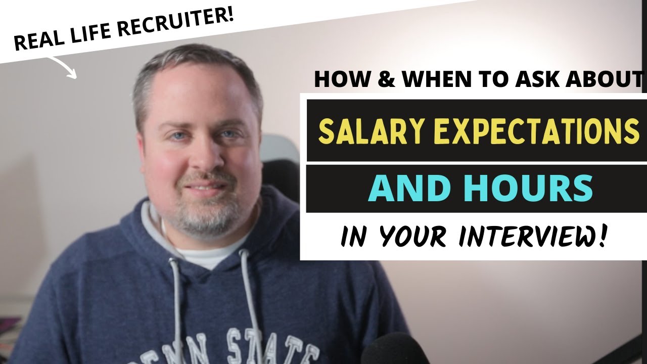 How & When To Ask About Salary & Hours In An Interview - Salary ...