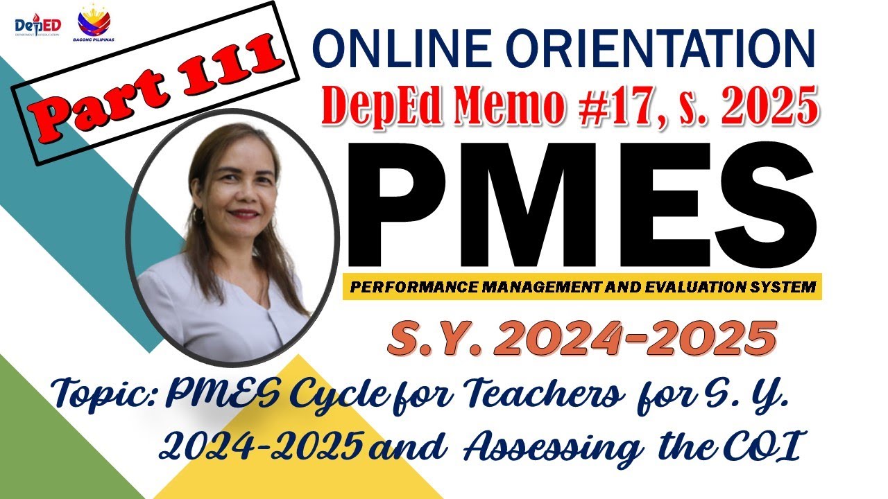PMES CYCLE FOR TEACHERS FOR S. Y. 2024-2025 AND HOW TO ASSESS THE COI ...