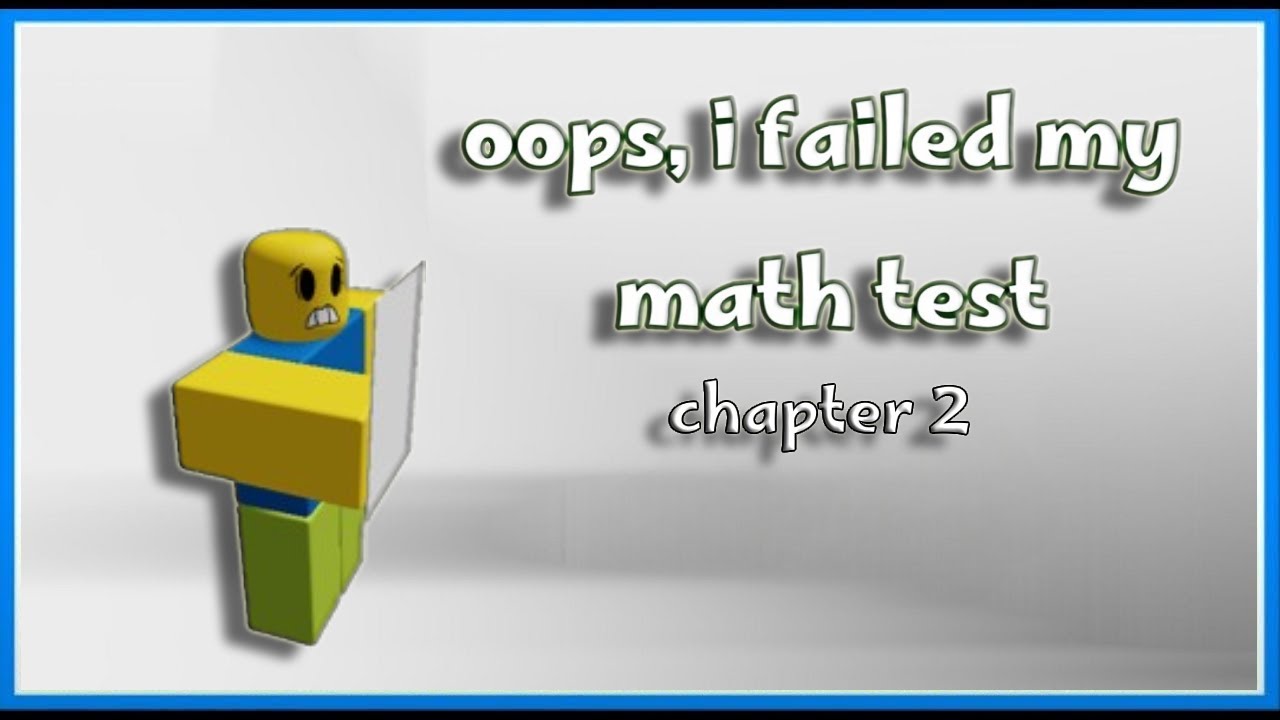 oops, i failed my math test (ALL BASIC ENDINGS | CHAPTER 2) - YouTube