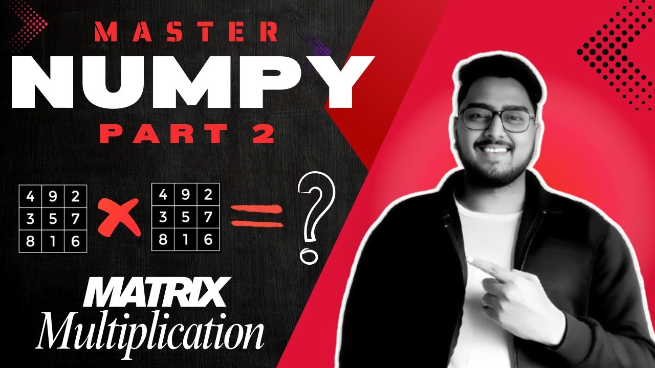 NumPy Part 2: Can You REALLY Do Matrix Magic in Python? (Data Science Secrets) - YouTube