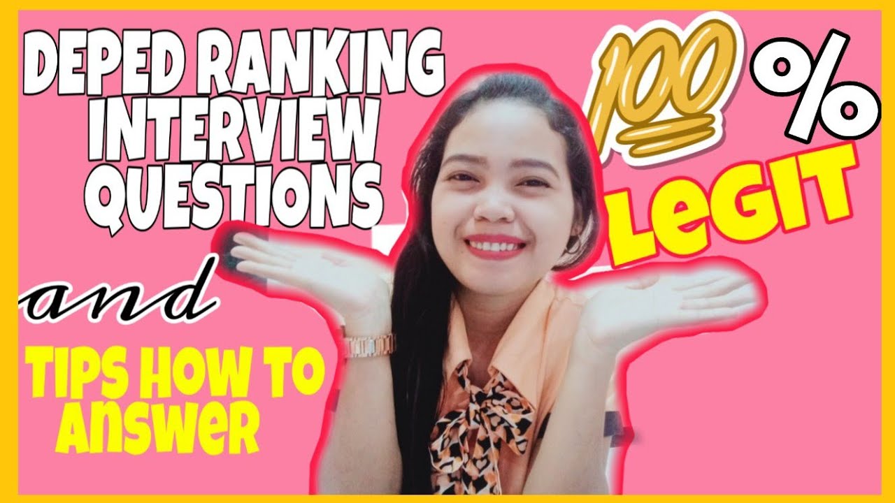 DepEd RANKING INTERVIEW QUESTIONS THAT ARE COMMONLY ASKED | DEPED INTERVIEW FREQUENTLY ASKED ...