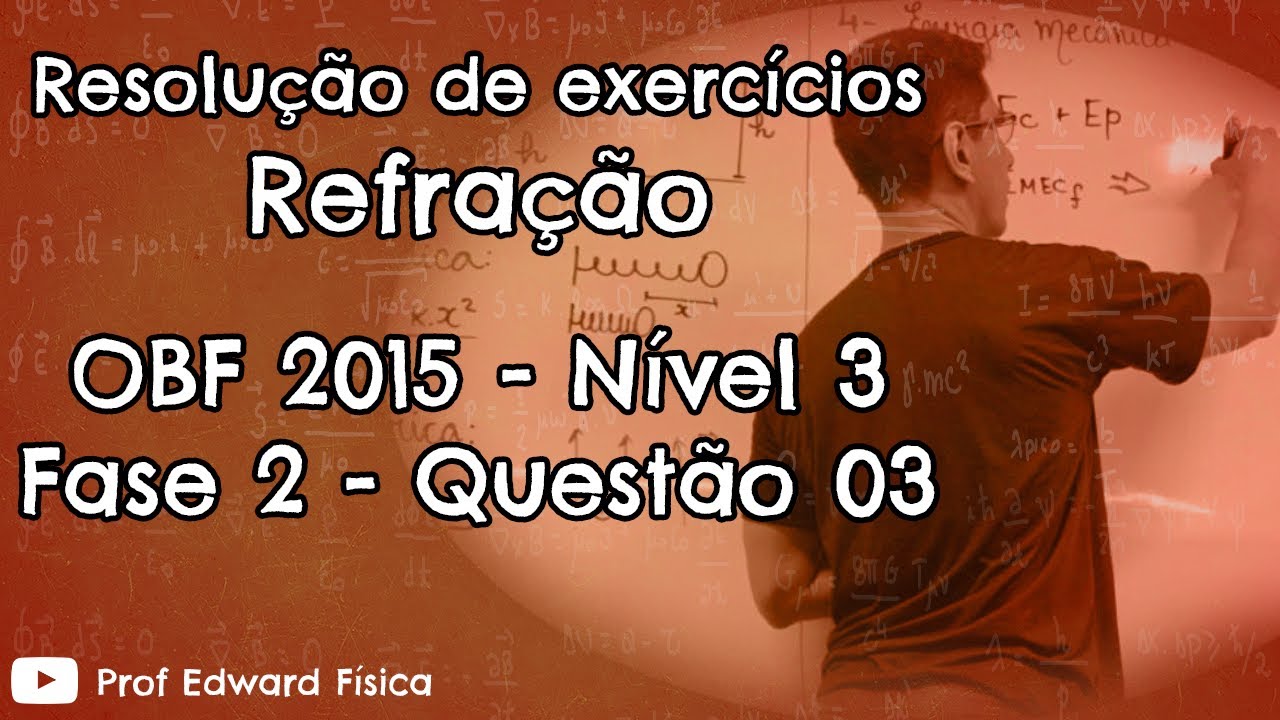 OBF 2015 - Nível 3 - Fase 2 - Questão 03 - YouTube