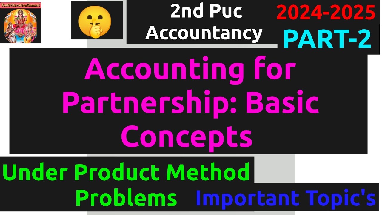 Accountancy:( PART -2) 6 Marks Guarantee for All Exams and Test,Under ...