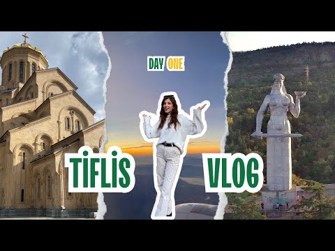 Arkadaşlarımla Tiflis Serüveni | 1.Gün | İlk Vlog