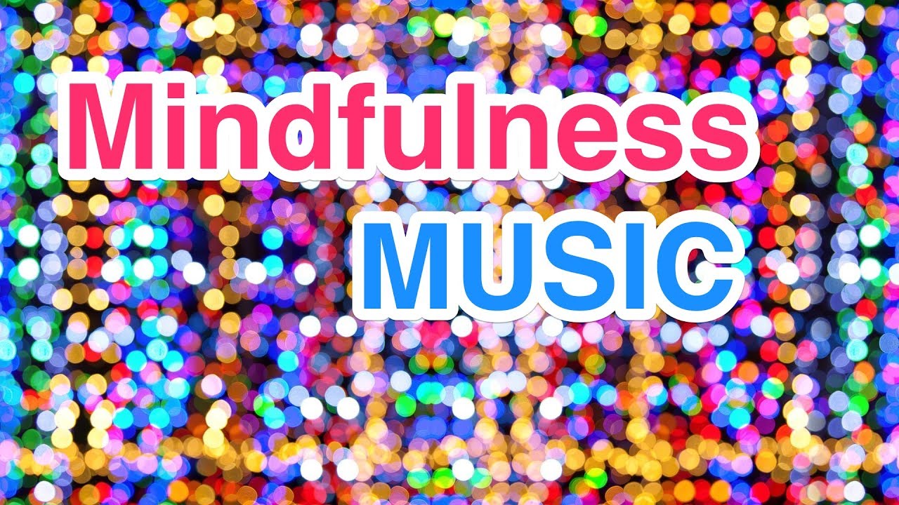 2 HOUR of Mindfulness Relax Music for Stress Relief / Instrumental ...