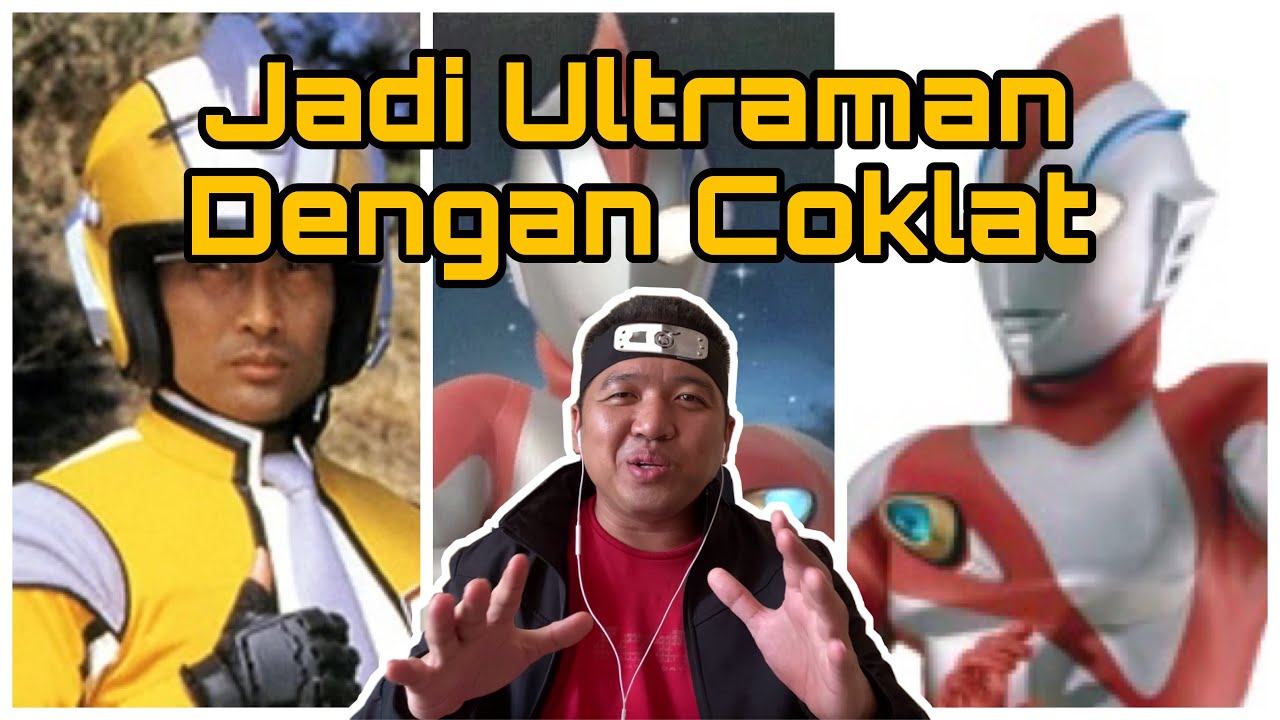 Kisah Ultraman Nice: Jadi Ultraman Dengan Coklat #ultraman - YouTube