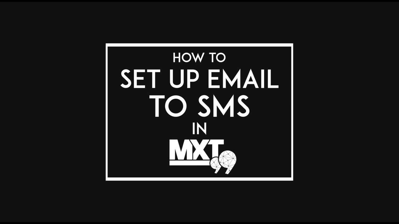 Step By Step How To Set Up Email To SMS In MXT SMSGlobal YouTube step-by-step-how-to-set-up-email-to-sms-in-mxt-smsglobal-youtube