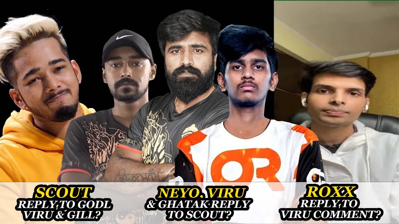 Scout Reply To GodL, Viru & Gill? | Neyo, Viru & Ghatak Reply To Scout ...
