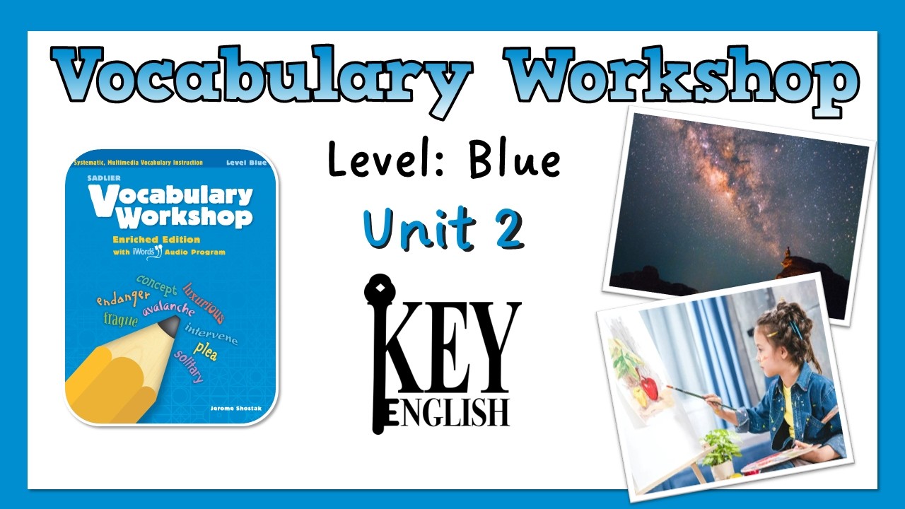 Unit 2 - Vocabulary Workshop Blue 영어 어휘 연습 - YouTube