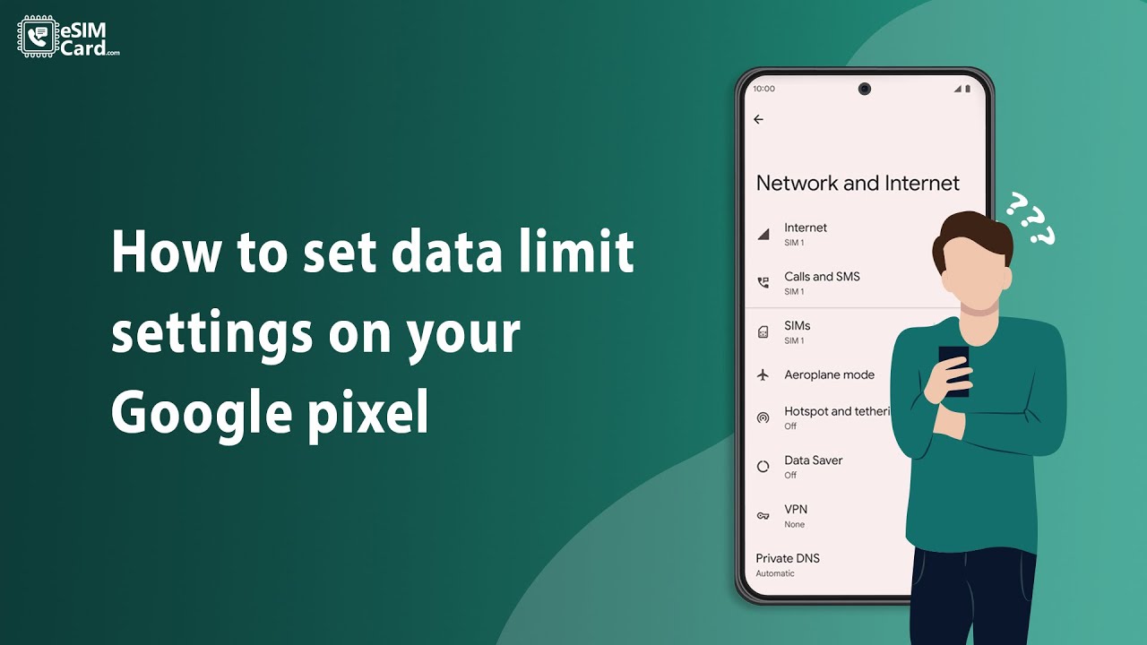 How to set up your data limit setting on your Google Pixel | eSIMCard ...