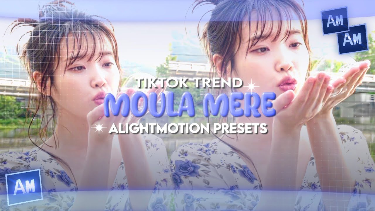 MOULA MERE TikTok trend edit (+presets) || Alight motion # ...